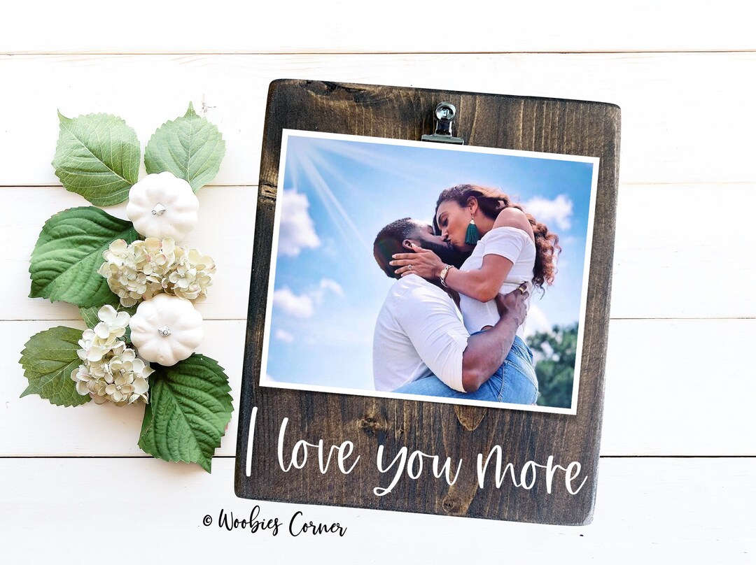 I Love You More Frame, Personalized Photo Frame, Couples Frame, 5th ...
