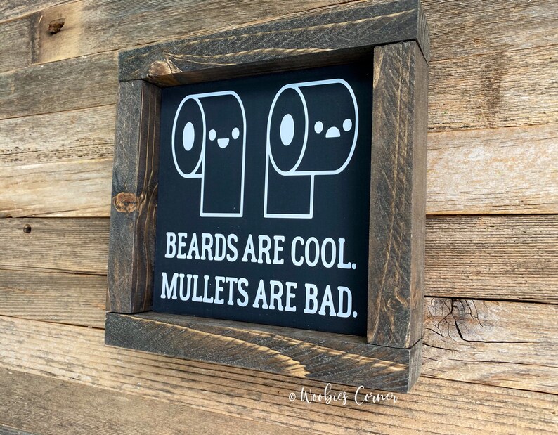 Beards are cool mullets are bad sign Funny bathroom sign | Etsy