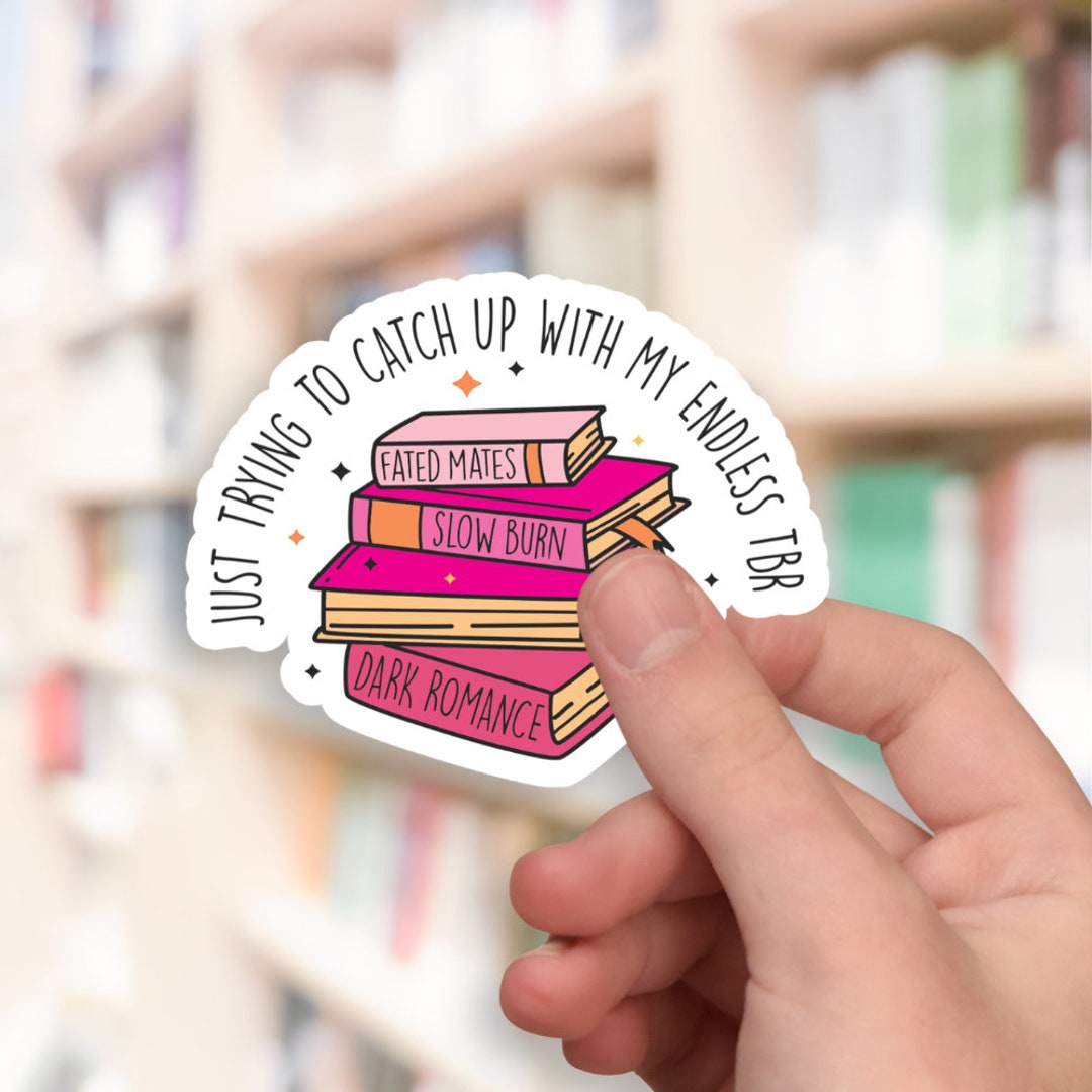 TBR Sticker Book Lover Sticker Endless to Be Read Sticker Bookish Gift ...