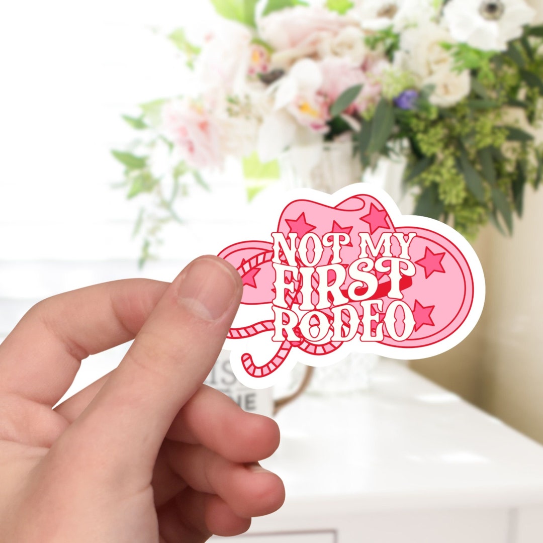 Cowboy Hat Sticker, Not My First Rodeo Pink Kindle Sticker iPhone Ipad ...