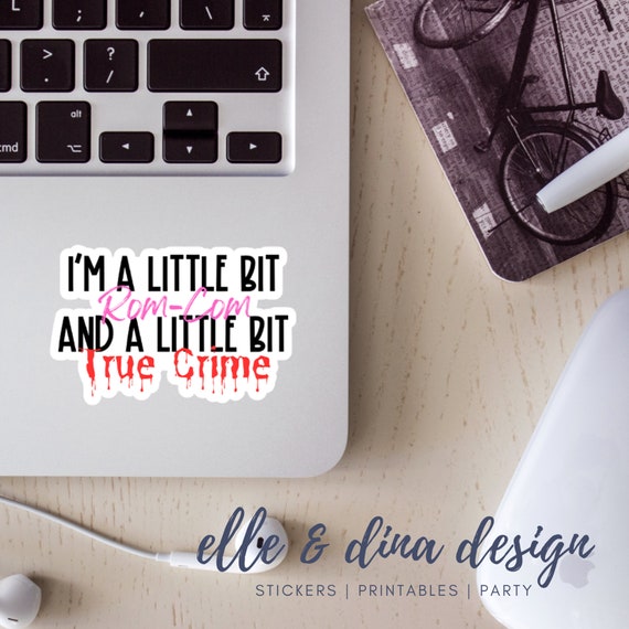 Booklover Sticker, A Little Bit Rom-Com / True Crime Sticker, Bookish ...