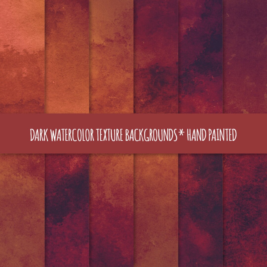 Dark Watercolor Texture Backgrounds ~ Digital Paper: Red, Burnt Orange ...