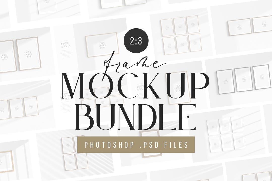 2:3 | 3x2 Frame Mockup Bundle | Vertical and Horizontal Single Frames ...
