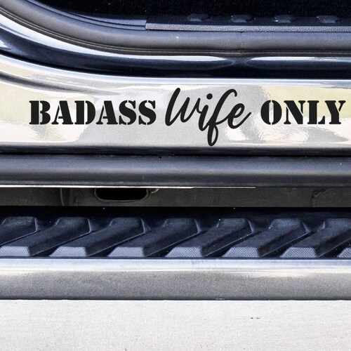 Badass Wife Only Car Truck Vinyl Decal Sticker Etsy