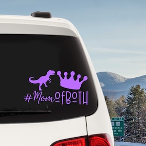 Mom of Both Custom Vinyl Decal Sticker - Choose Your Color and Size ...