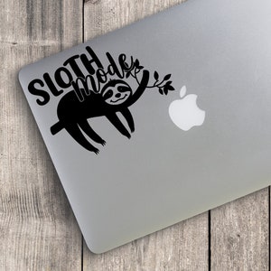Sloth Mode Custom Vinyl Decal Sticker - Choose Your Color and Size ...