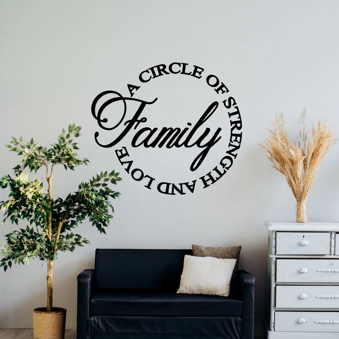 Family Circle of Strength and Love Wall Decal - Choose Your Size and ...