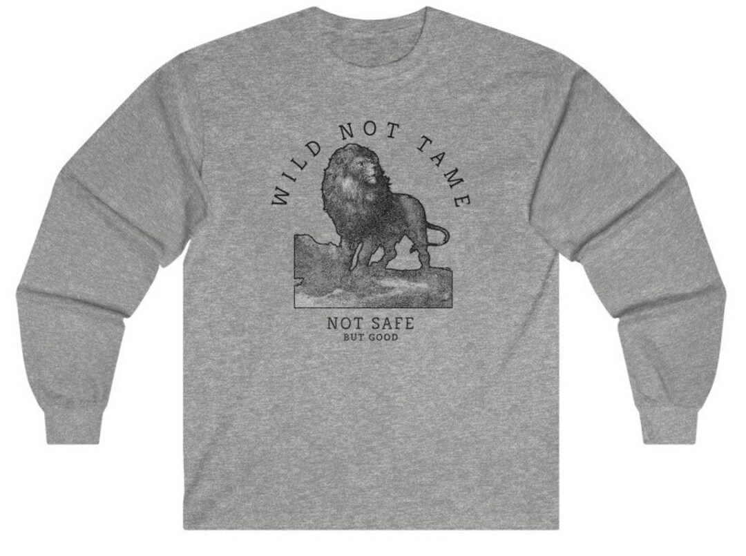 Aslan Wild Not Tame Long Sleeve T-shirt, Chronicles of Narnia, the Lion ...
