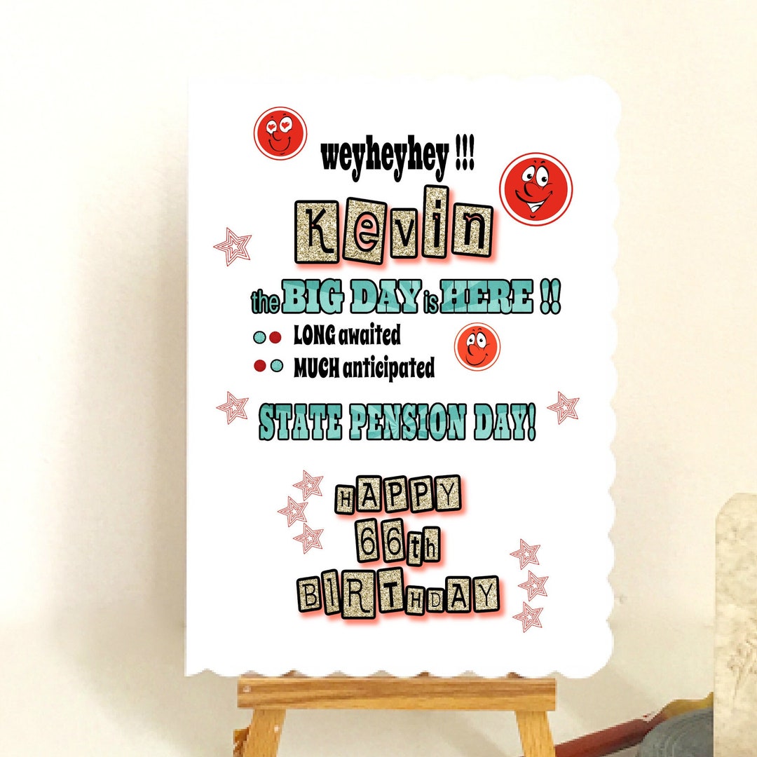 Personalised 66th State Pension Birthday Card - Long Awaited, Much ...