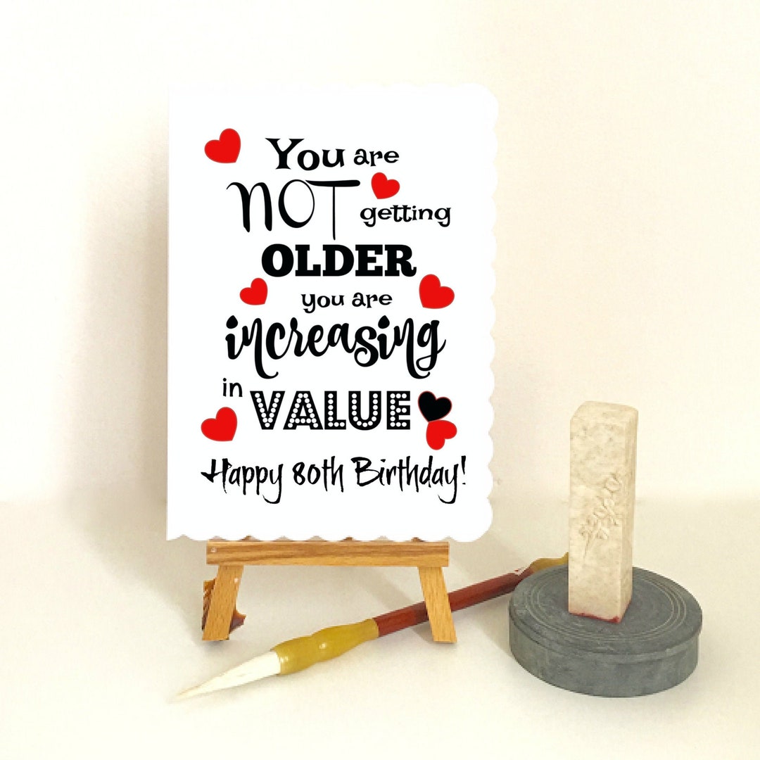 Handmade 80th Birthday Card: Increasing in Value, Personalized Option ...
