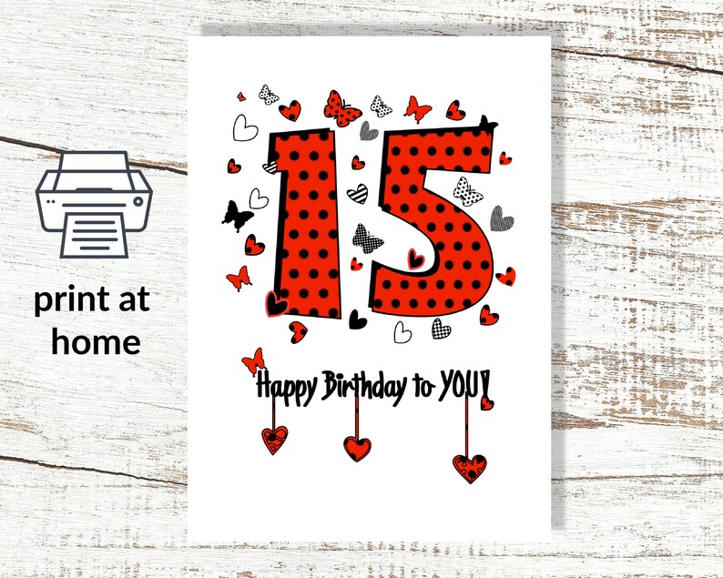 Instant Download and Print at Home 15th Birthday Greeting Card ...