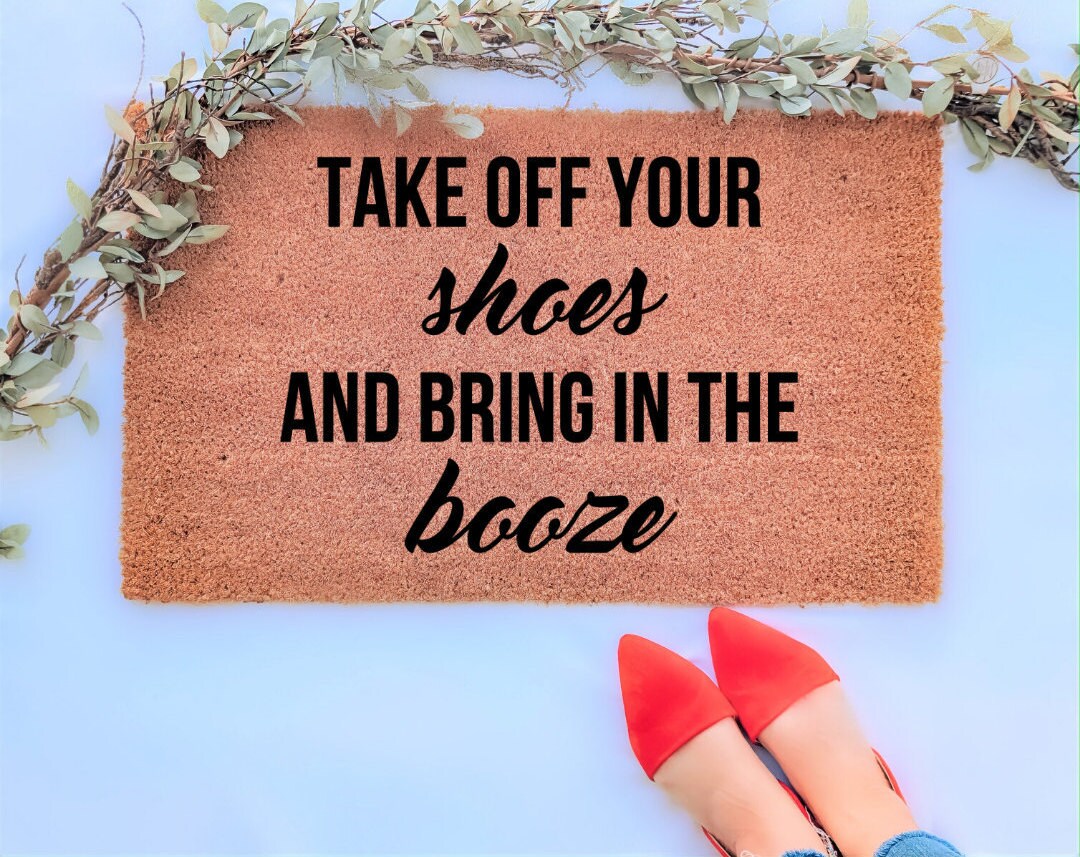 Shoes Booze Doormat Doormats Booze Mat Cute Doormat | Etsy