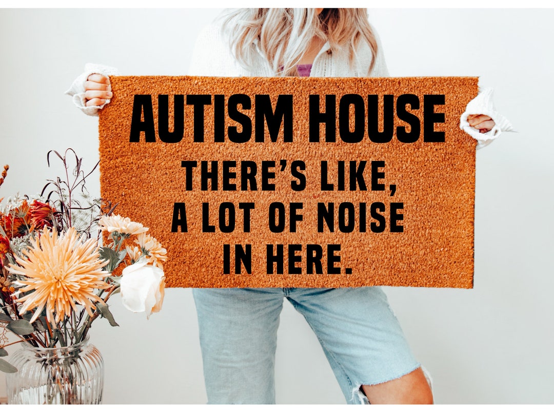 Autism House Doormat, Autism Awareness Doormat, Autism Safety Sign ...