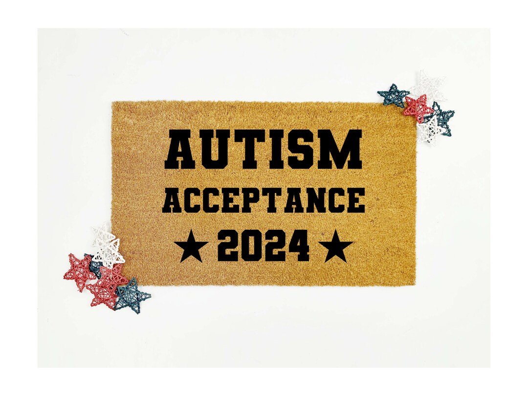 Autism Acceptance 2024 Doormat, Autism Awareness Doormat, 2024 Election ...
