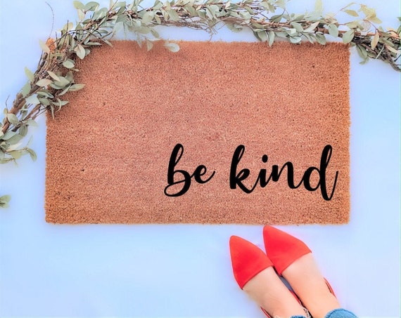 Be Kind Doormat Cute Doormat Kindness Doormat Welcome Mat | Etsy