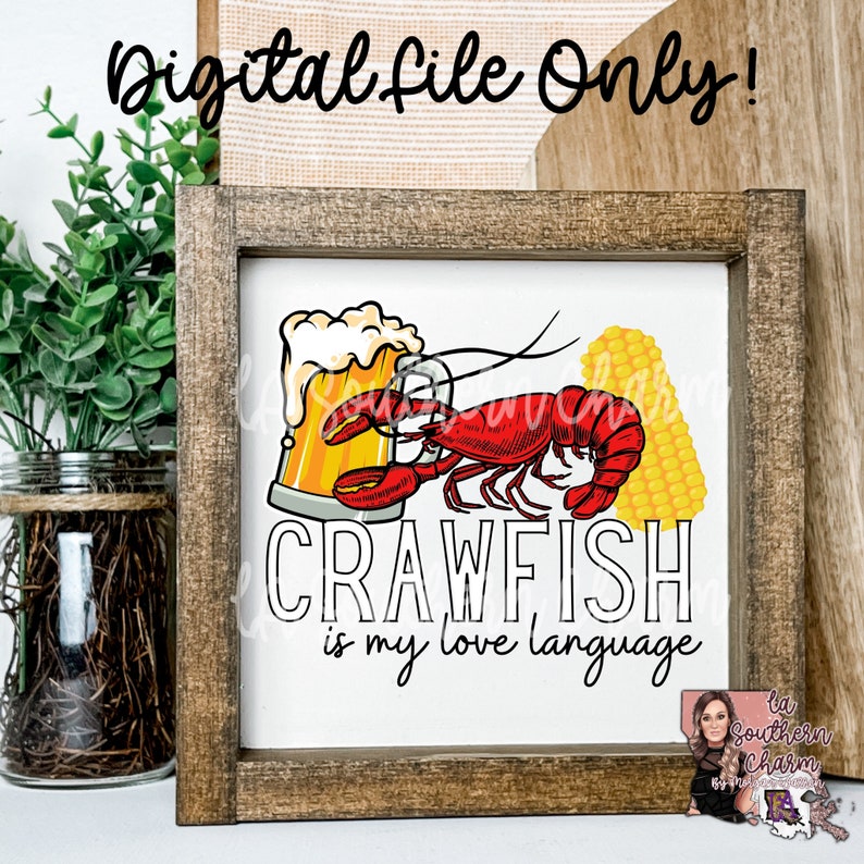 Crawfish is My Love Language PNG Digital Download. Jpeg Sublimation ...