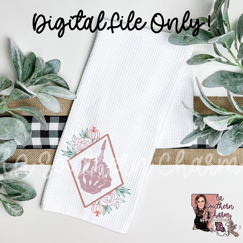 Skeleton Hand Middle Finger Floral DIGITAL DOWNLOAD| Skeleton Fall ...