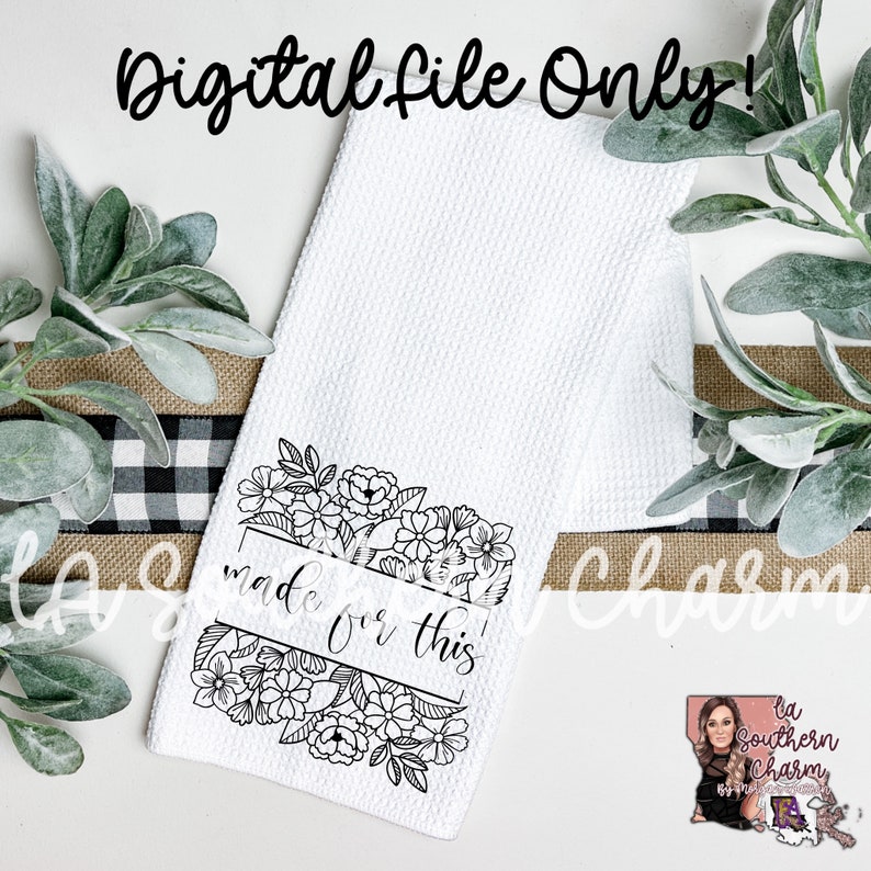 Made for This Floral PNG JPEG Digital DOWNLOAD Motivational - Etsy