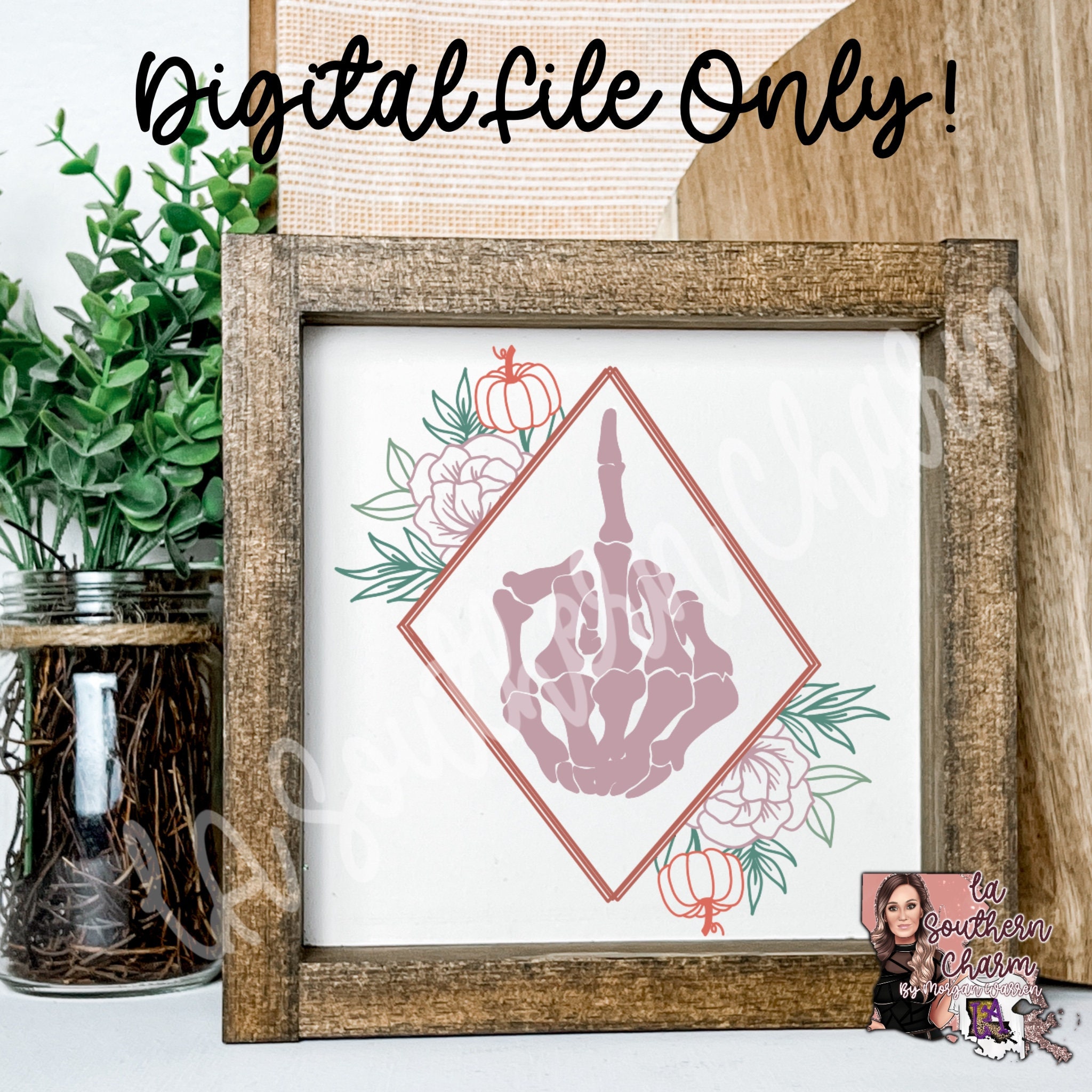 Skeleton Hand Middle Finger Floral DIGITAL DOWNLOAD| Skeleton Fall ...