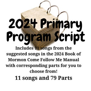 Primary Program Script 2024 Book of Mormon Primary Presentation Script ...