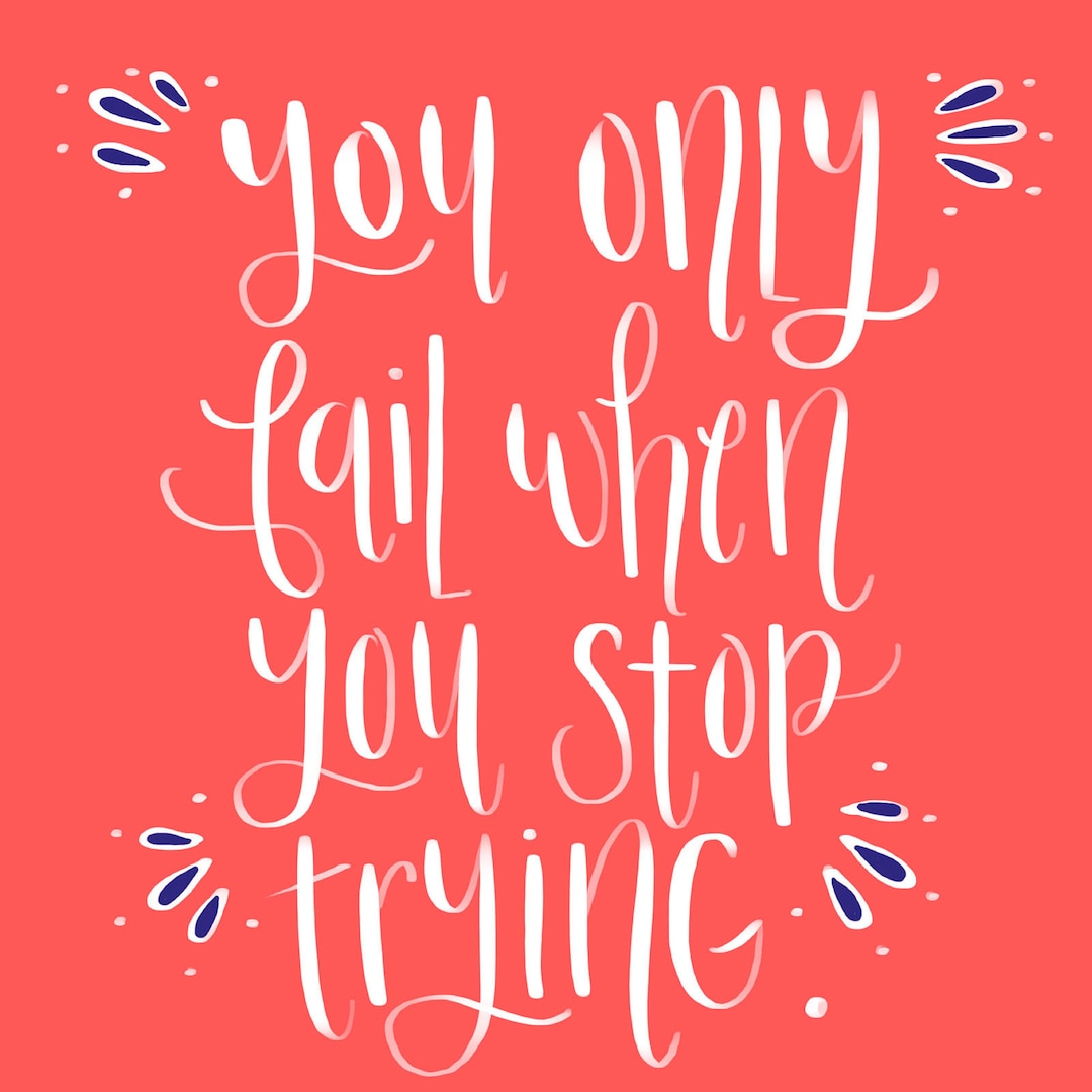 Keep Trying Handmade Digital Print - Etsy