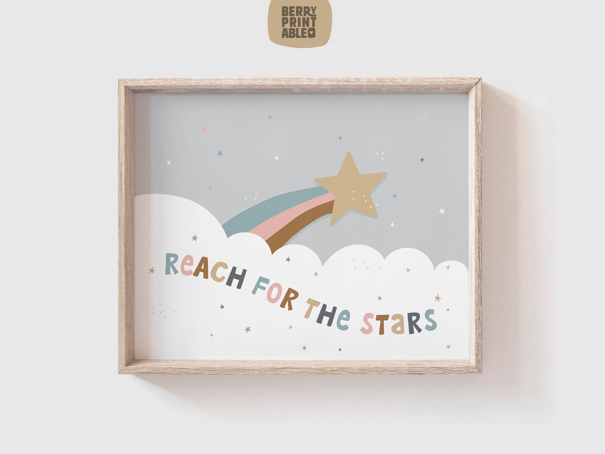 Reach for the Stars Printable Sign, Playroom Poster, Kids Bedroom Decor ...