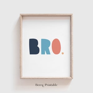 Bro Dude Print - Brothers Printable Art - Boys Bedroom Decor - Kids ...