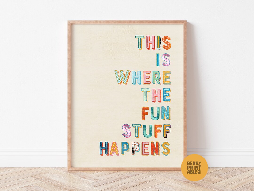 This is Where Fun Stuff Happens Printable, Playroom Sign, Kids Room ...