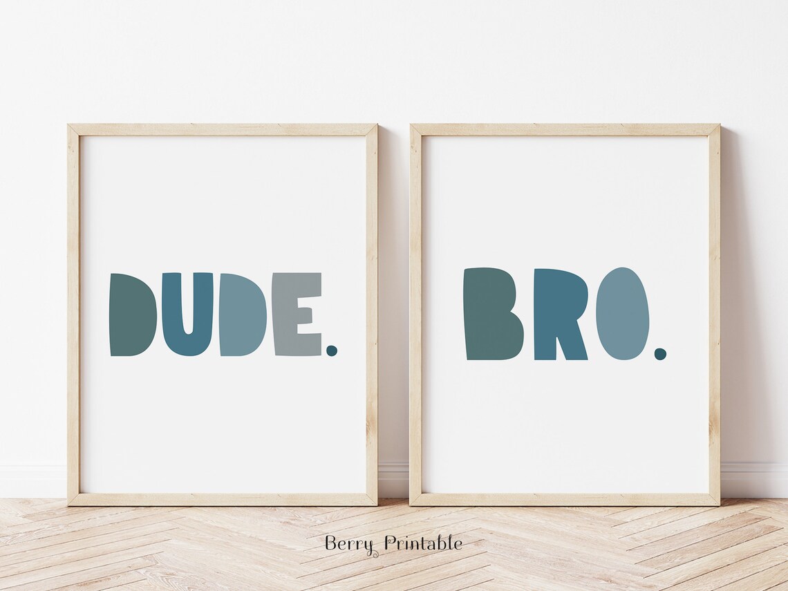 Bro Dude Wall Art Set of 2, Brothers Printable Art, Boys Bedroom Sign ...