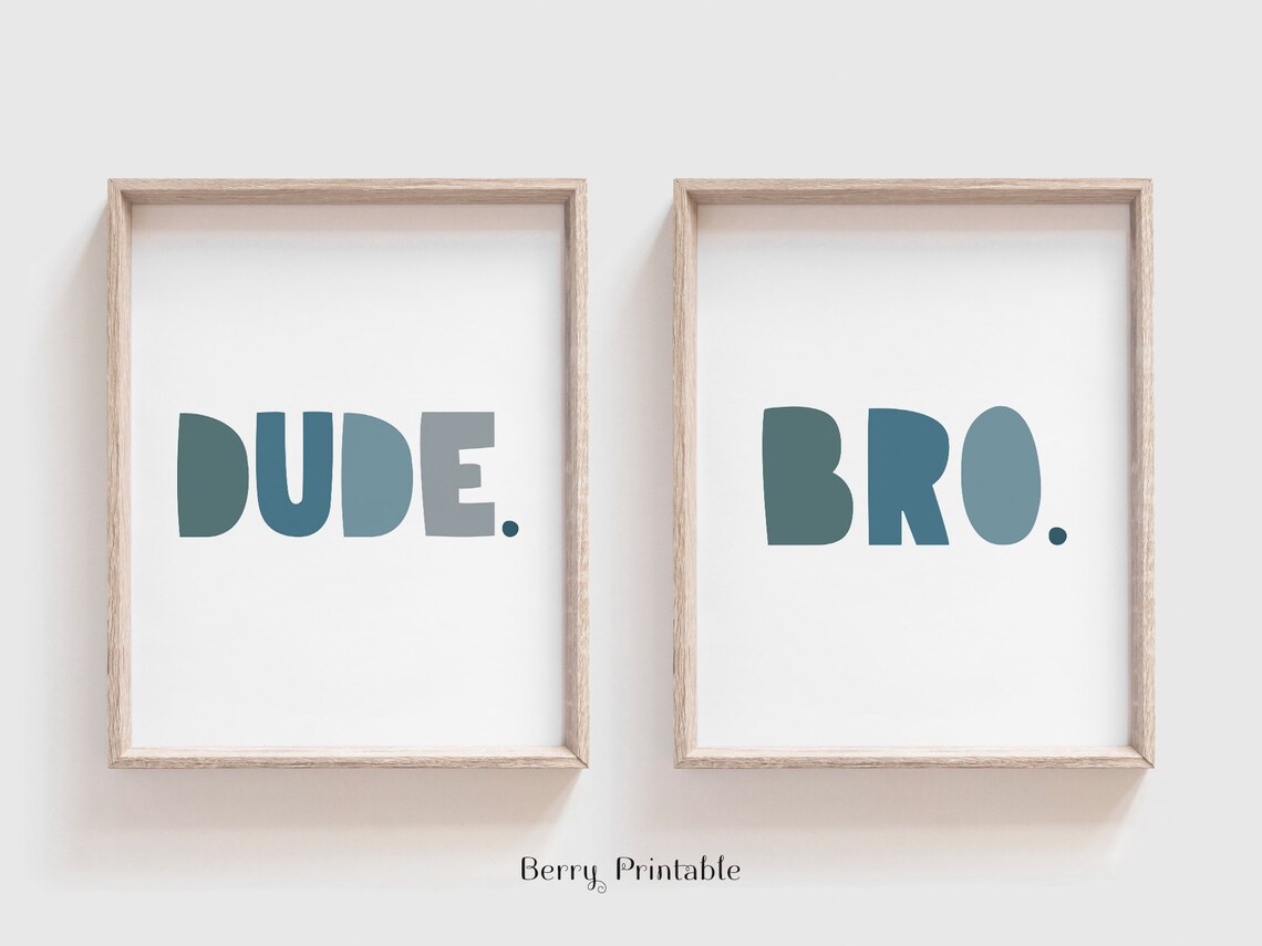 Bro Dude Wall Art Set of 2 Brothers Printable Art Boys - Etsy