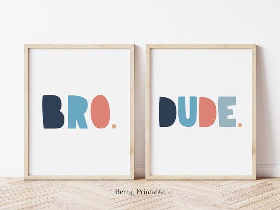 Bro Dude Print Brothers Printable Art Boys Bedroom Decor | Etsy