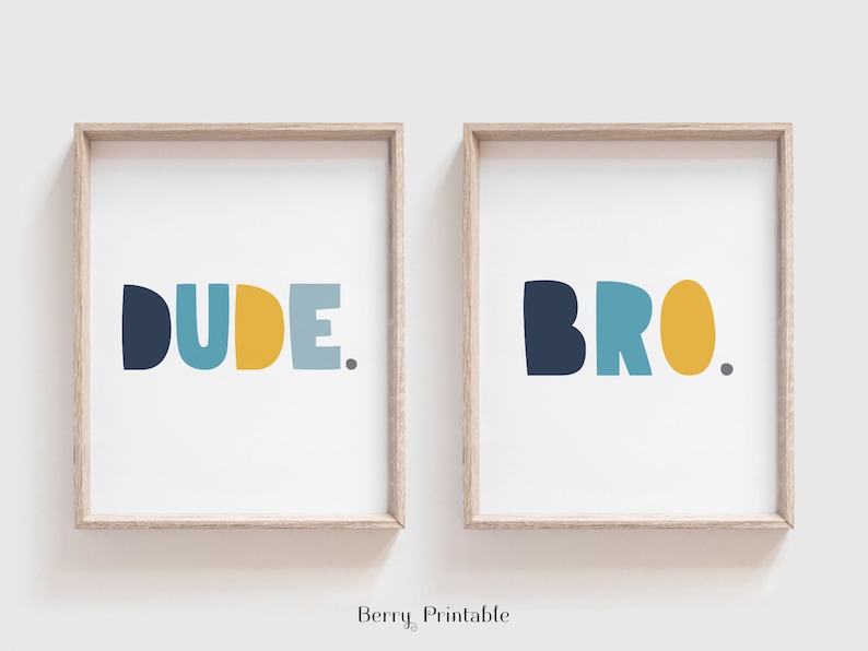 Bro Dude Wall Art Set of 2, Brothers Printable Wall Art, Boys Bedroom ...