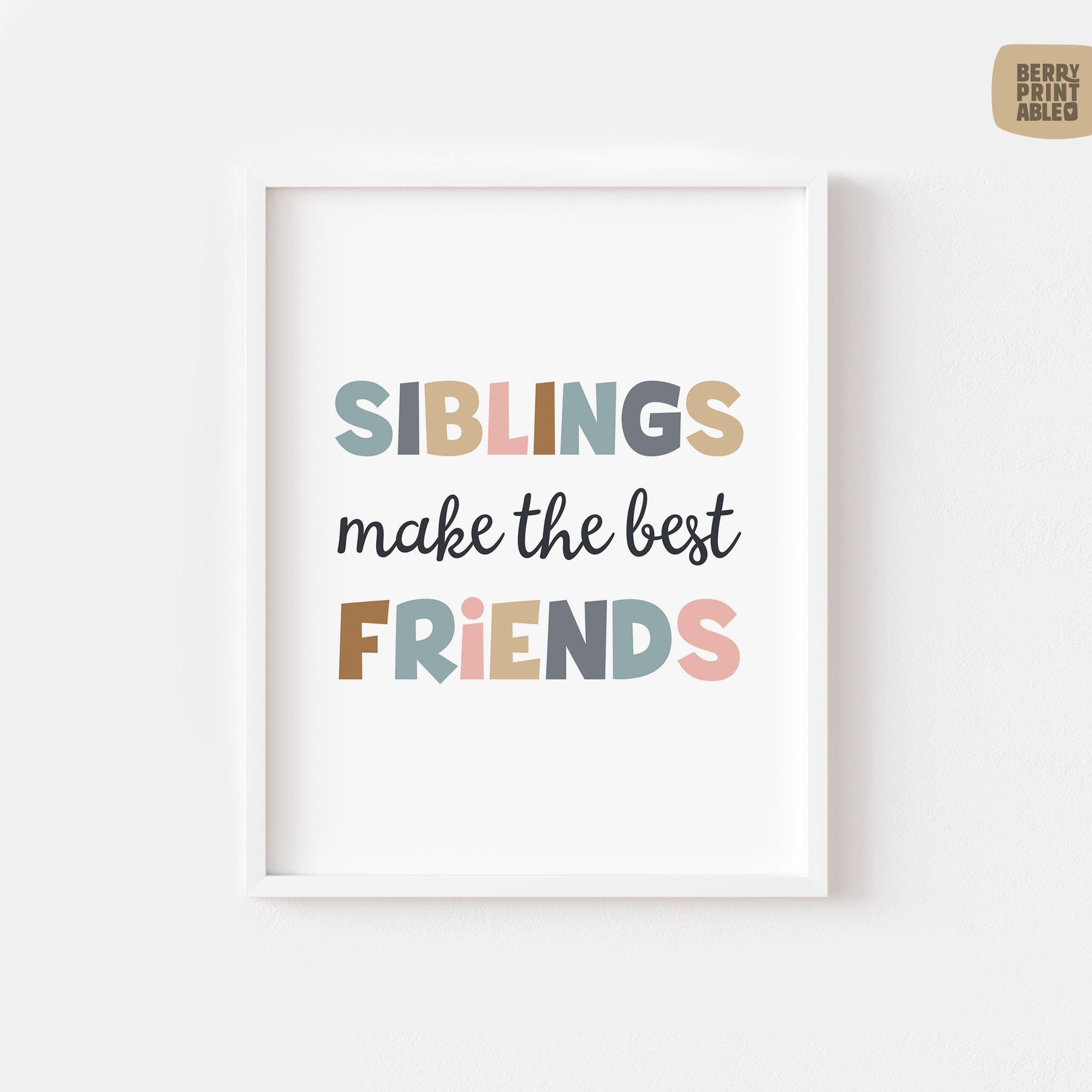Siblings Wall Art, Kids Printable Poster, Brothers and Sisters ...