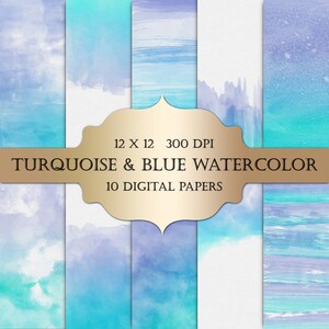 Watercolor Digital Paper - Turquoise & Blue Watercolor Painted Digital ...
