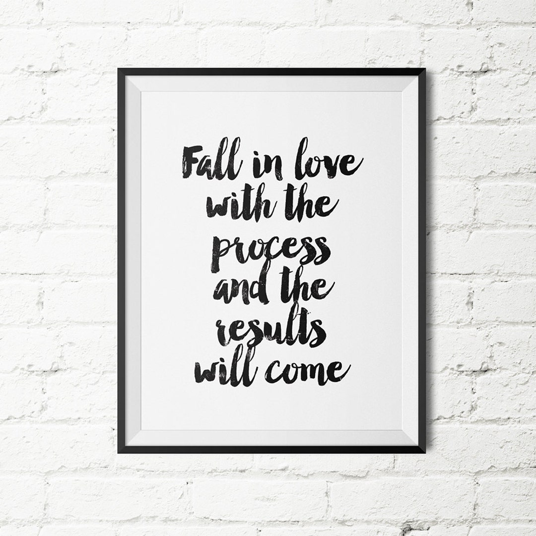 Minimalist Poster fall in Love With the Process and the - Etsy