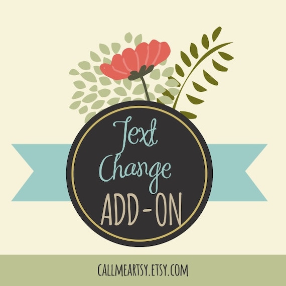Text Changes Add On I will change the text in a design for | Etsy