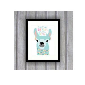 Save the Drama for Your Llama Llama Print Instant Download - Etsy