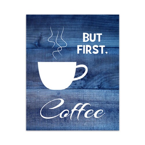 Kitchen Wall Art but First Coffee CANVAS Coffee PRINT Blue - Etsy