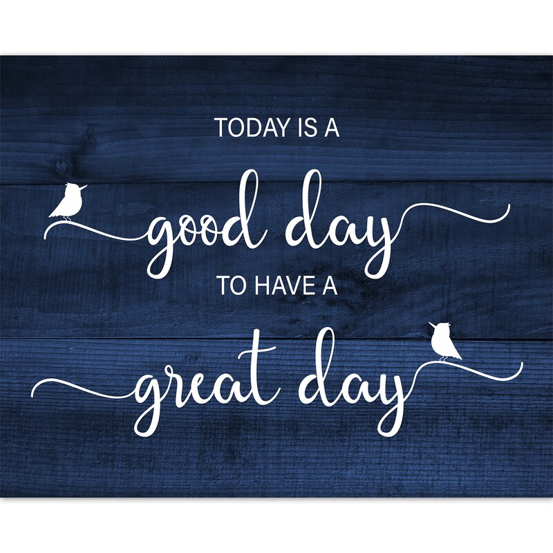 Today is a Great Day - Etsy