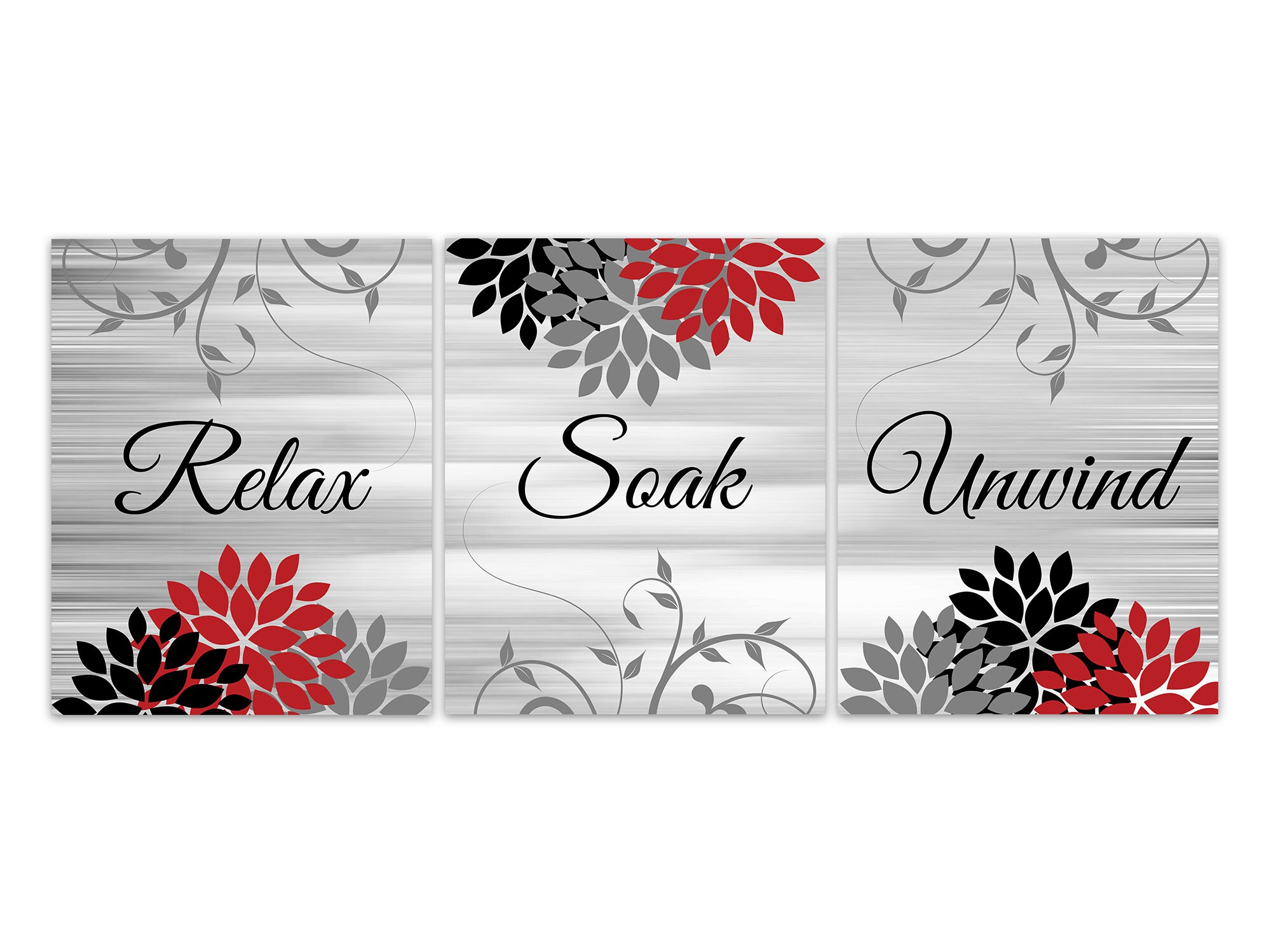 Relax Soak Unwind, Red Black Gray Bathroom Decor, Flower Burst & Scroll ...
