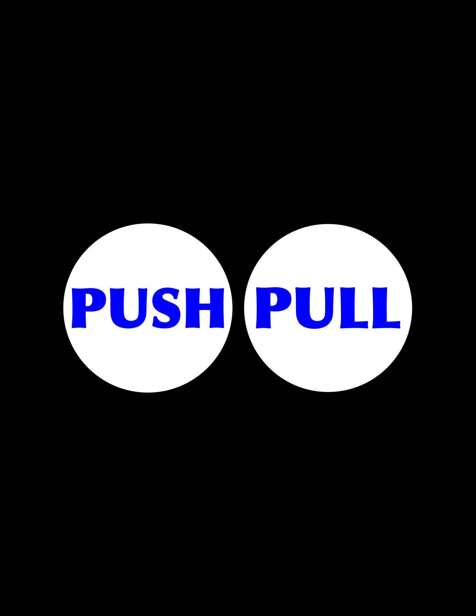 Push Pull Decal Set Push Decal Pull Decal Push Pull Door Sign - Etsy