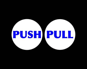 PUSH PULL Decals for Door, Set of 2 Decals, Push Pull Door Sign Vinyl ...