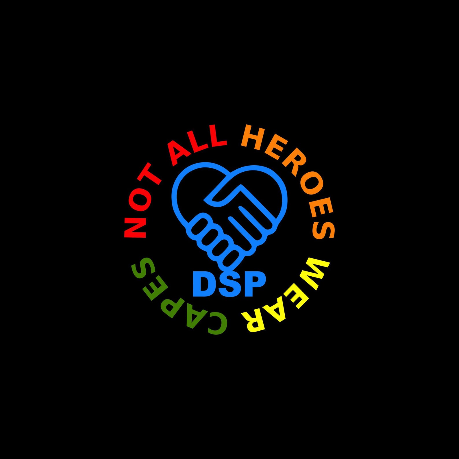 Rainbow DSP Decal,not All Heroes Wear Capes Direct Support Professional ...