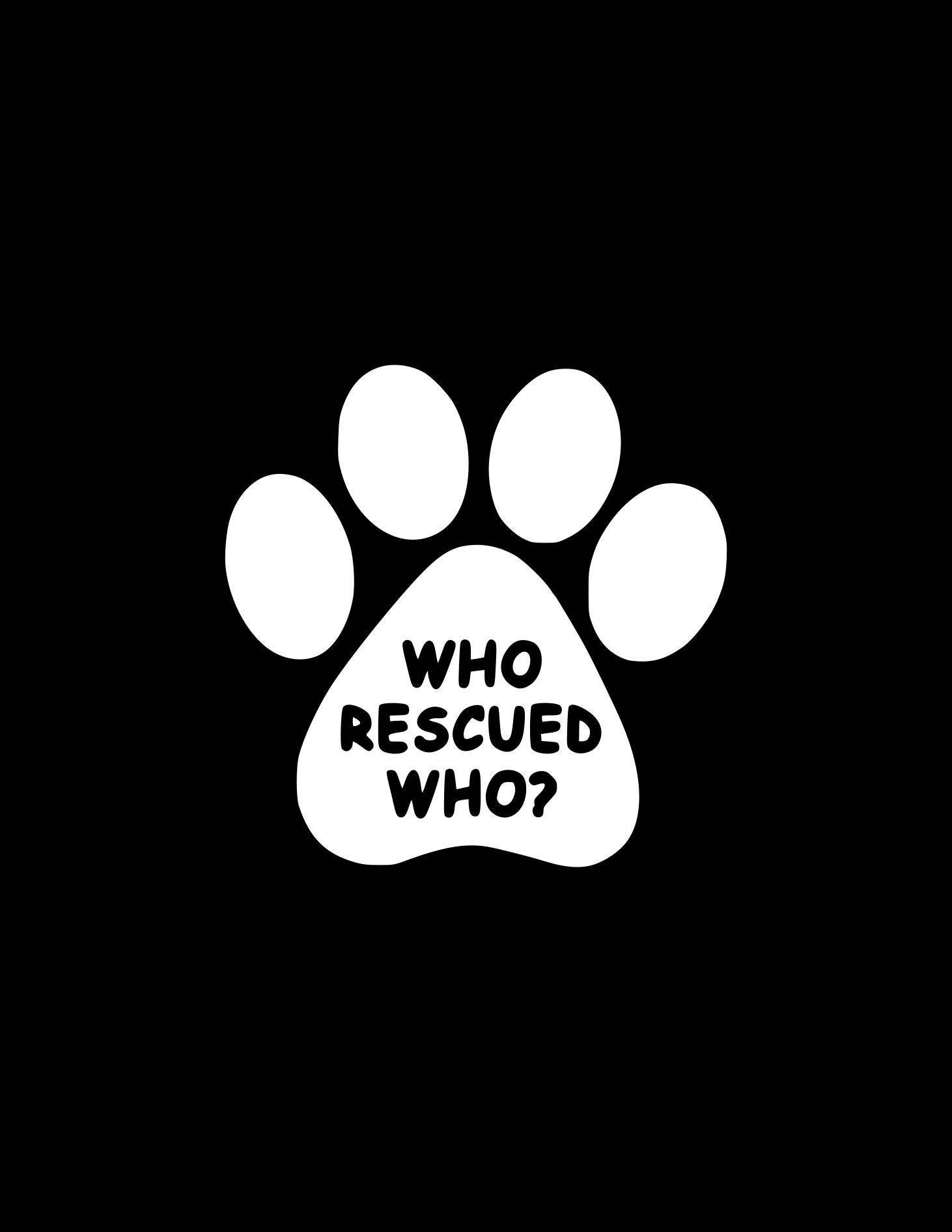 Who Rescued Who Decal,rescue Dog Car Decal Cat Decal Paw Print Animal ...
