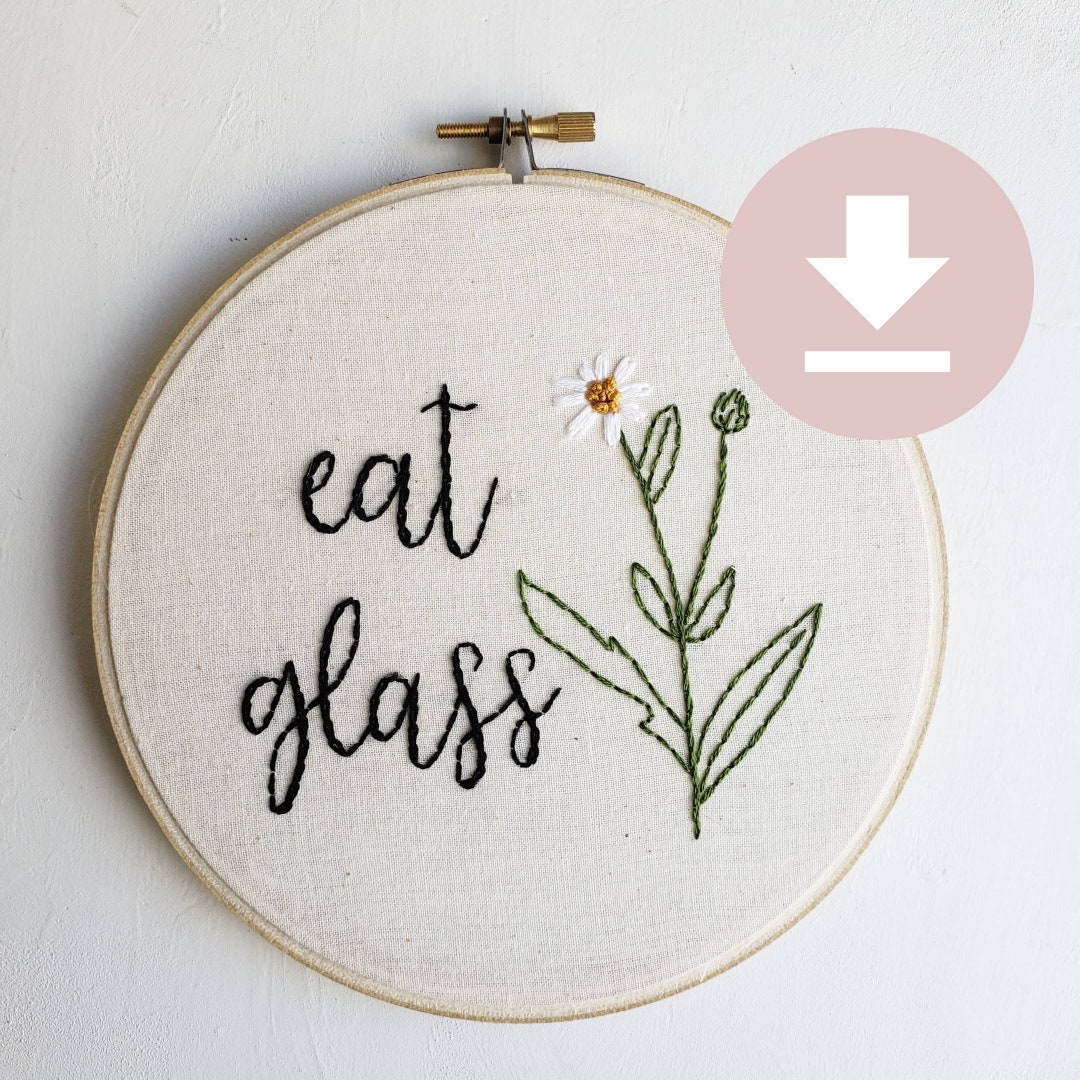 PATTERN - Eat Glass- Embroidery Pattern With Instructions Instant ...