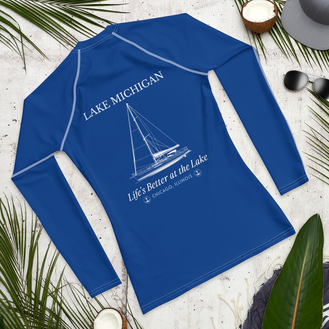 Men's Lake Michigan Chicago Rash Guard Sailing Apparel, Life's Better ...