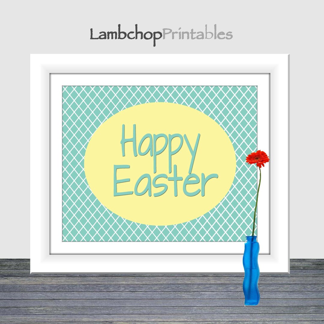 Happy Easter Printable, Easter Sign, 8x10, 16x20, Happy Easter Wall Art ...