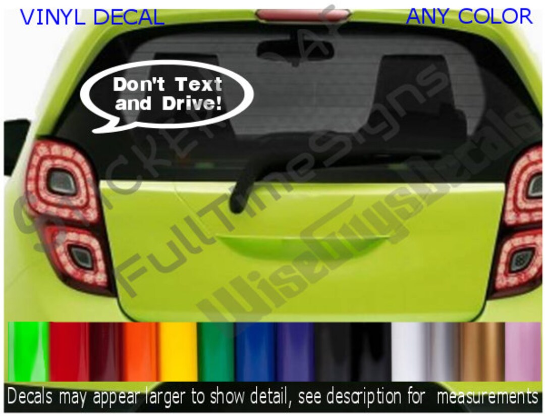 DON'T TEXT & DRIVE Bubble Decal Car Truck Window Bumper Sticker Decals ...