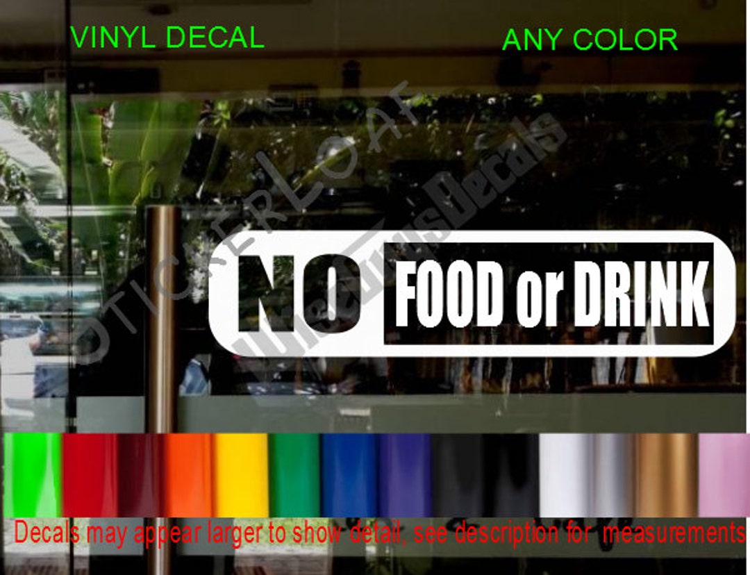NO FOOD or DRINK Sign Window Decal Business Shop Storefront Door Bakery ...