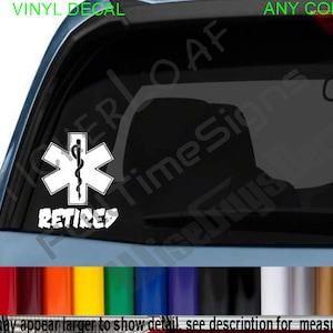EMT Retired Star of Life Decal Sticker Decals Medic EMS EMT Paramedic ...